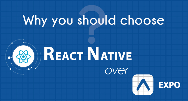 React Native Future Over Expo For Hybrid Mobile Apps